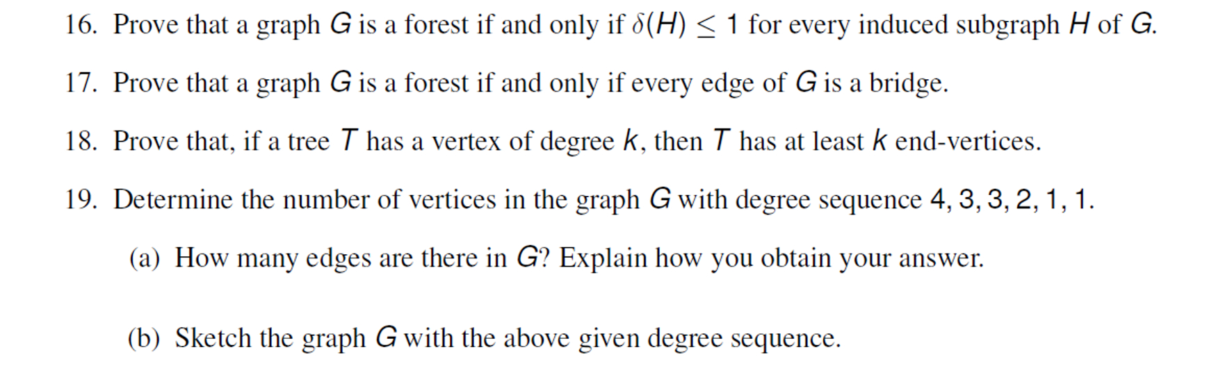 Solved Prove that a graph G ﻿is a forest if and only if | Chegg.com