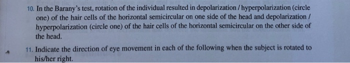 10. In the Barany's test, rotation of the individual | Chegg.com