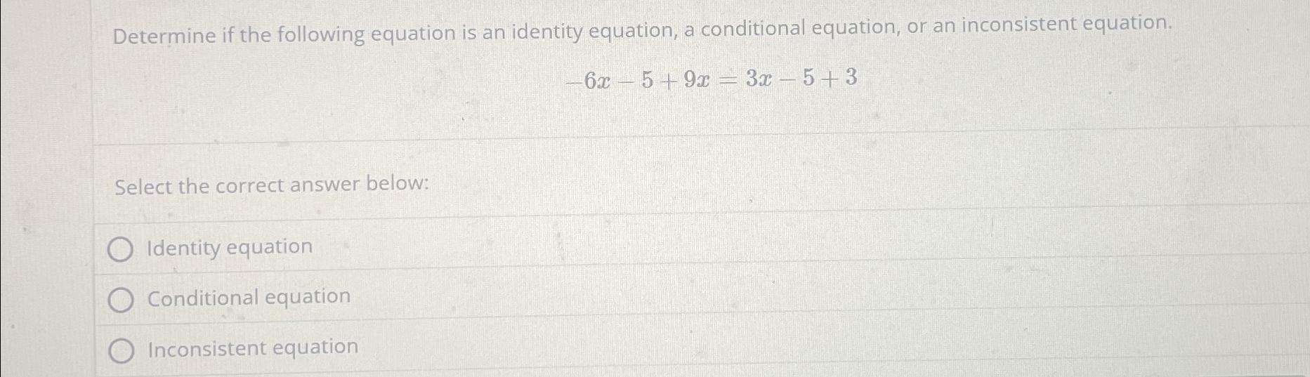Solved Determine If The Following Equation Is An Identity