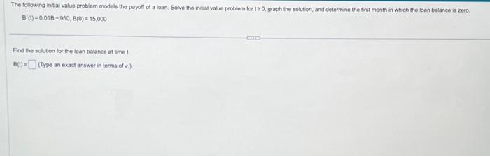 Solved The following infial value problem models the payoff | Chegg.com