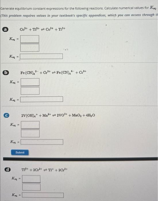 Generate equilibrium constant expressions for the | Chegg.com