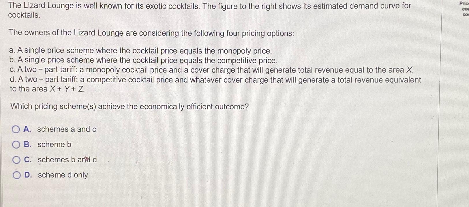 Solved The Lizard Lounge is well known for its exotic | Chegg.com
