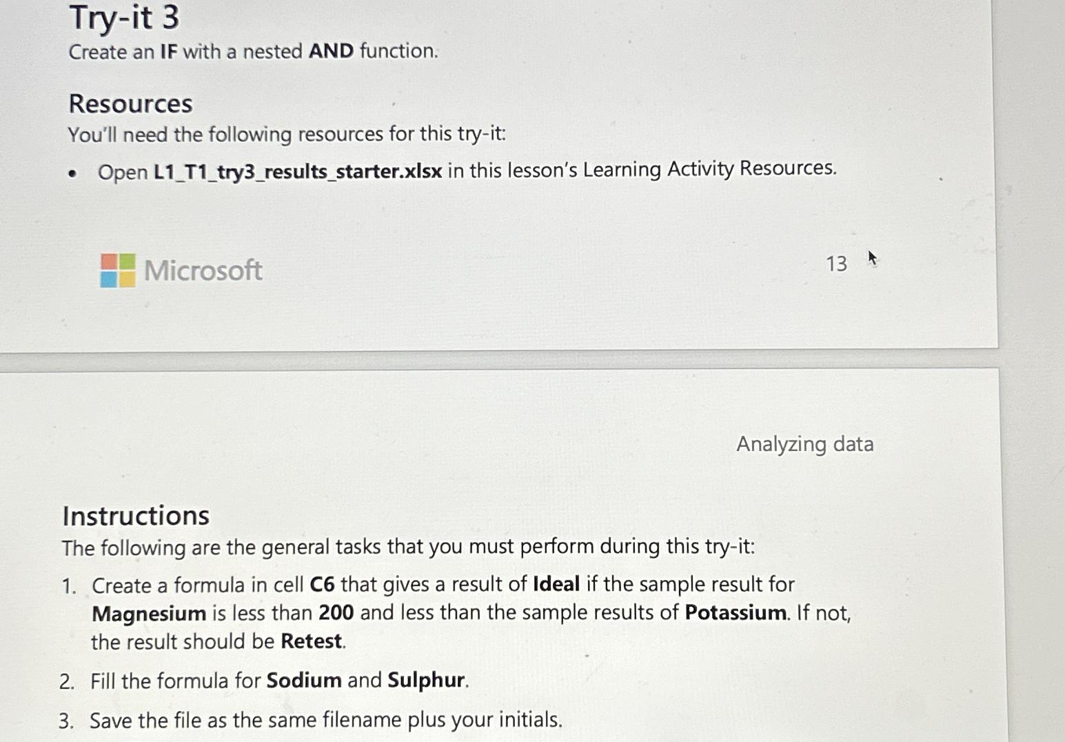 Solved Try-it 3Create an IF with a nested AND | Chegg.com