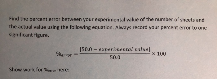 Solved Find the percent error between your experimental | Chegg.com
