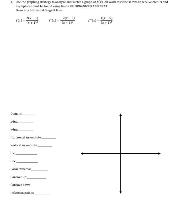Solved 1. Use the graphing strategy to analyze and sketch a | Chegg.com