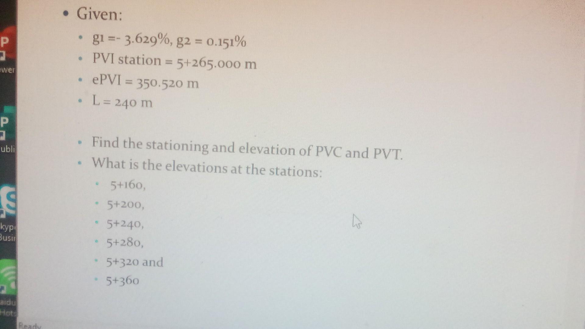 Solved - g1=−3.629%, g2=0.151% - PVI station =5+265.000 m - | Chegg.com