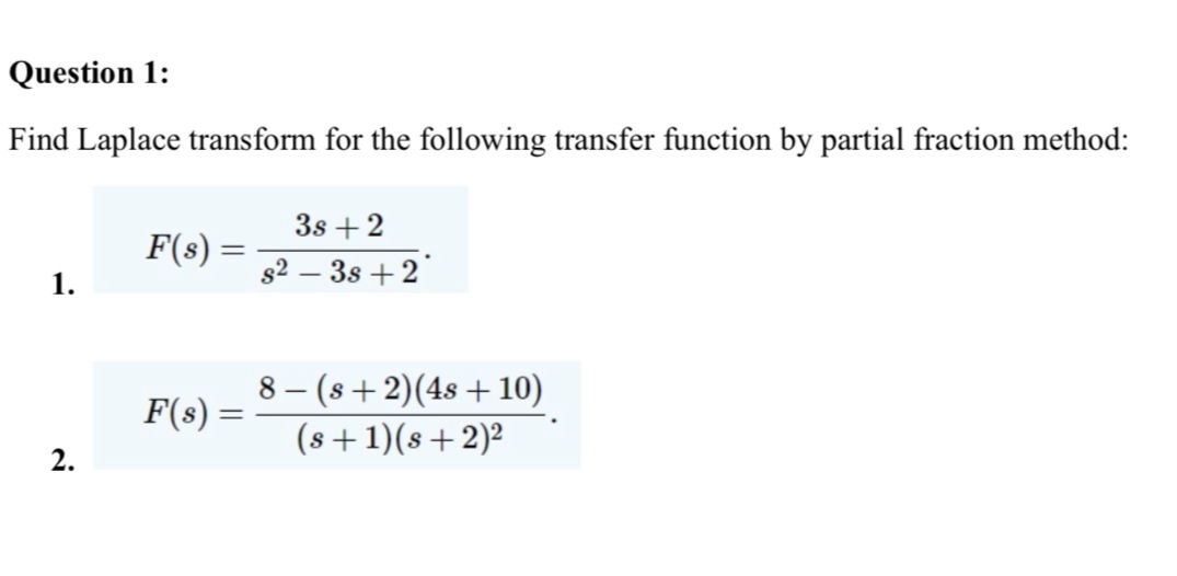 Question 1:Find Laplace transform for the following | Chegg.com