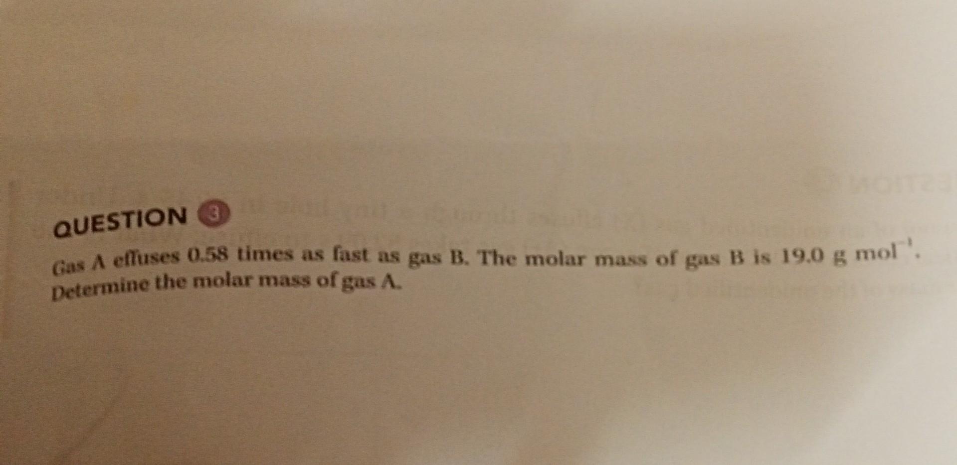 Solved QUESTION Gas A effuses 0.55 times as fast as gas B. | Chegg.com