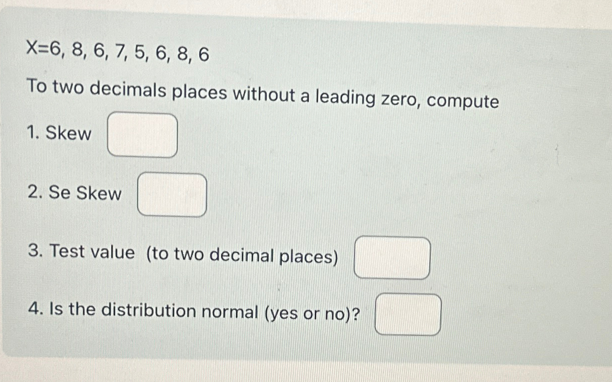 Solved x=6,8,6,7,5,6,8,6To two decimals places without a | Chegg.com
