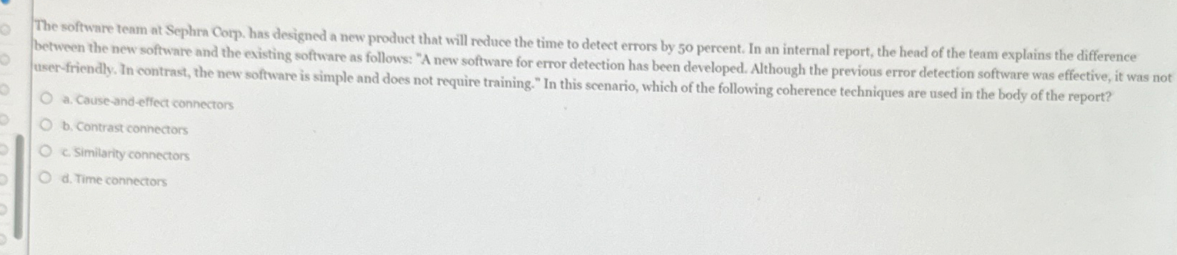 Solved The software team at Sephra Corp. has designed a new | Chegg.com