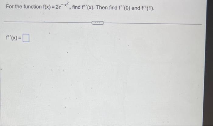 Solved For the function f(x)=3x3−4x2+11x+6, find f′′(x). | Chegg.com