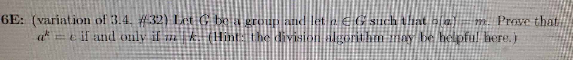 Solved 3E: (variation of 3.4,#32 ) Let G be a group and let | Chegg.com