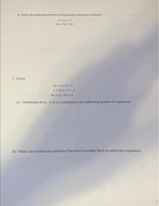 Solved 6. Solve the following system of equations using any | Chegg.com