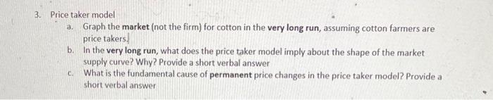 Solved 3. Price taker model a. Graph the market (not the | Chegg.com