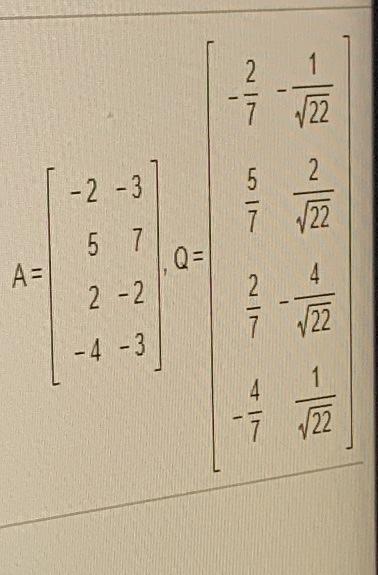 Solved The columns of Qwere obtained by applying the | Chegg.com