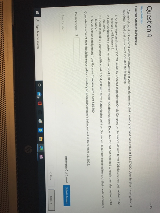 Solved uestion 4 Policies rent Attempt in Progress physical | Chegg.com