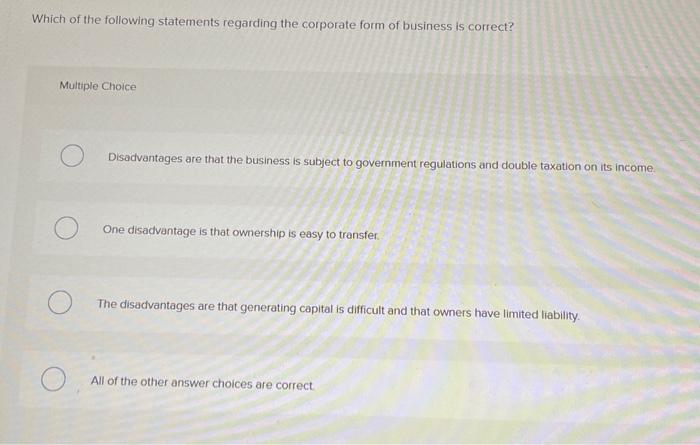 Solved Which of the following statements regarding the | Chegg.com