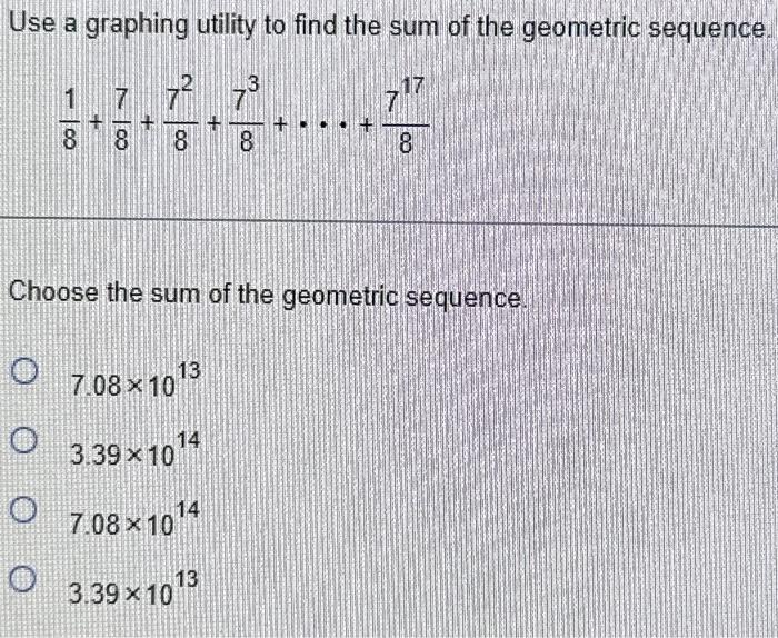 Solved Use a graphing utility to find the sum of the | Chegg.com