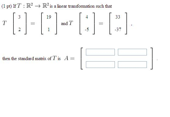 Solved If T : R2 rightarrow R2 is a linear transformation | Chegg.com
