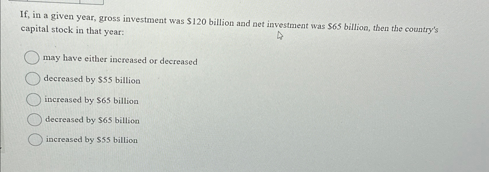 Solved If, ﻿in a given year, gross investment was $120 | Chegg.com