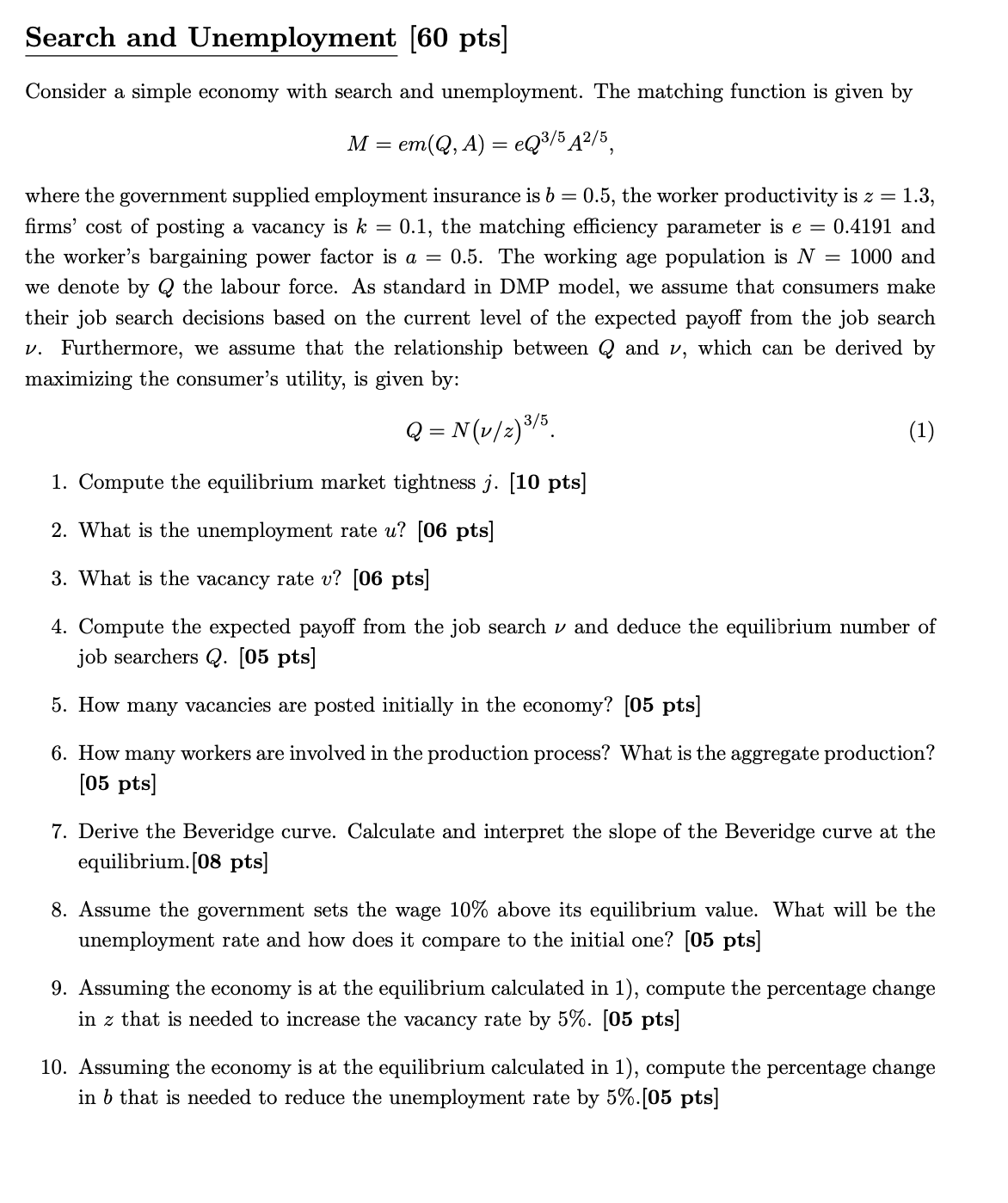 Solved Search and Unemployment [60 pts]Consider a simple | Chegg.com