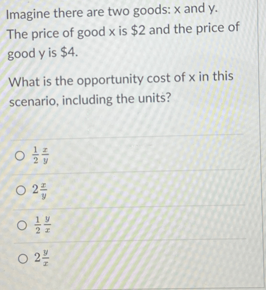 Solved there are two goods: x ﻿and y. ﻿ price of good x ﻿is | Chegg.com