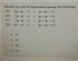 Solved Identify the rule of Exportation among the | Chegg.com