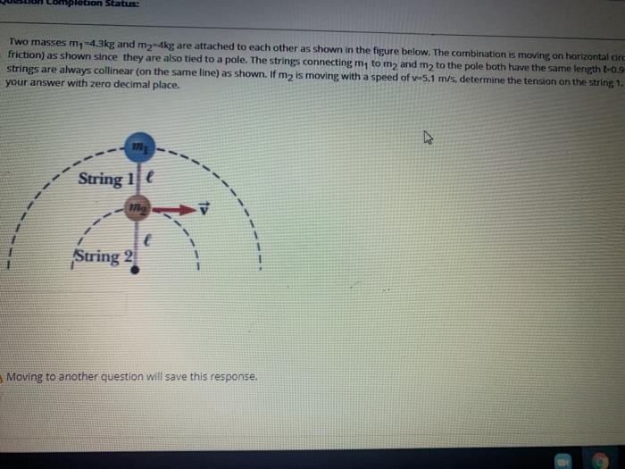 Solved Two masses m1=4.3kg and m2=4kg are attached to each | Chegg.com