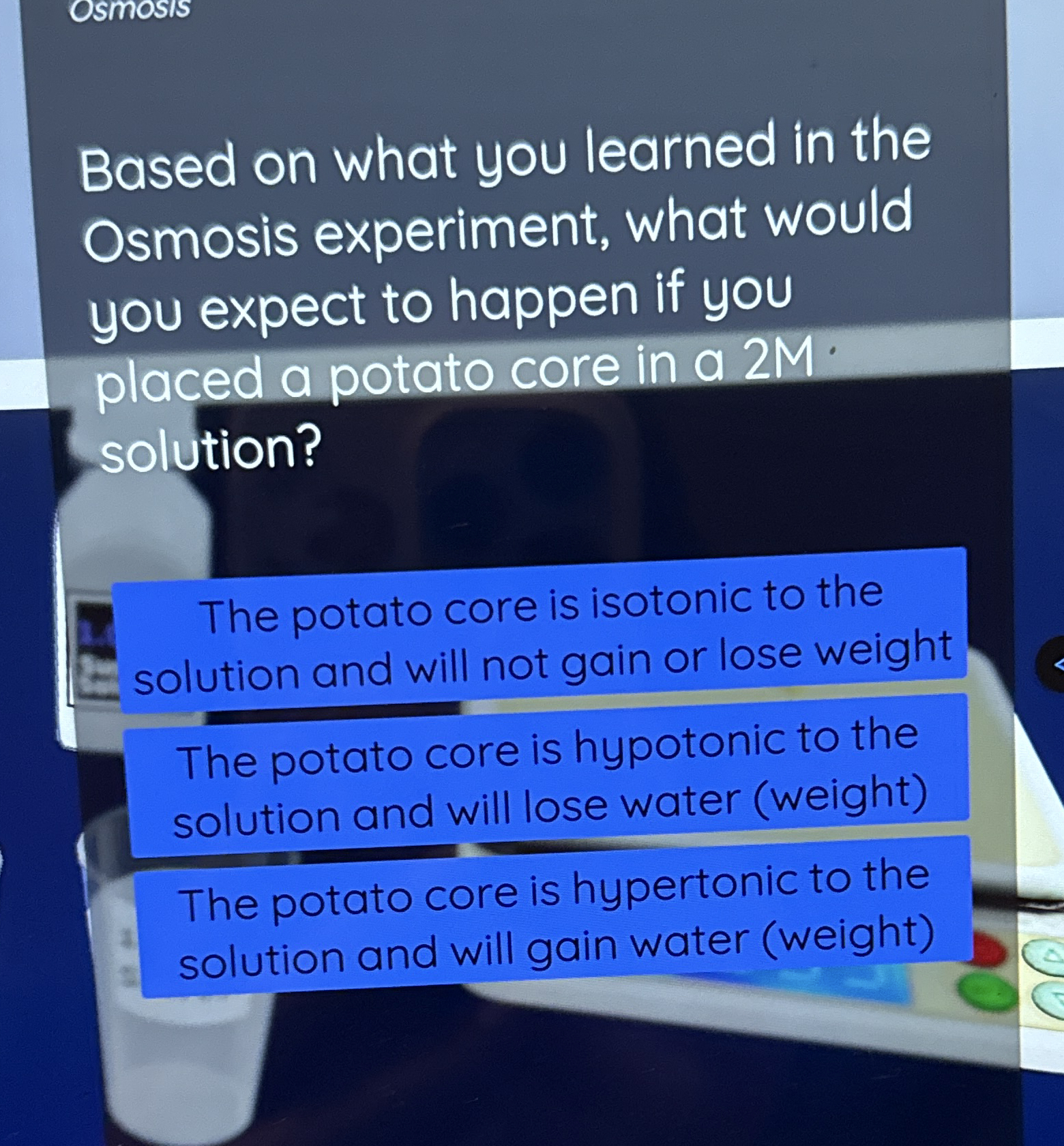 Solved OsmosisBased on what you learned in the Osmosis | Chegg.com