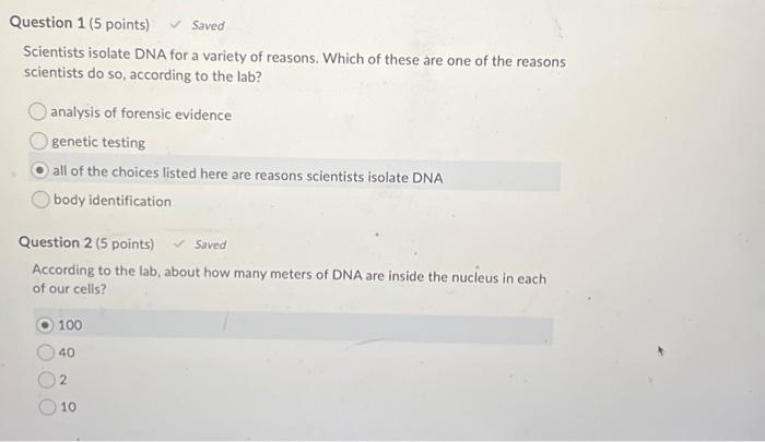 Solved Scientists isolate DNA for a variety of reasons. | Chegg.com