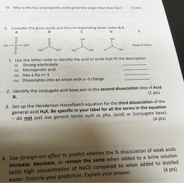 Solved IX. Why is the Ka₁ of polyprotic acids generally | Chegg.com
