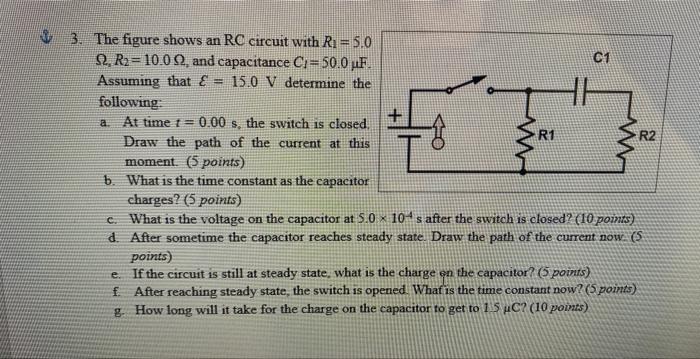 Solved 3. The figure shows an RC circuit with R1=5.0 | Chegg.com
