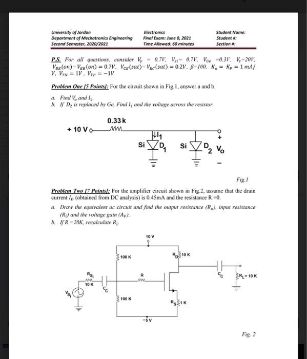 Solved P.S. For all questions, consider Vγ=0.7 V,Vsi=0.7 | Chegg.com