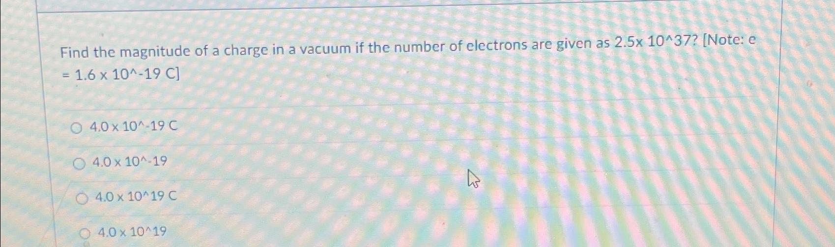 Solved Find the magnitude of a charge in a vacuum if the | Chegg.com