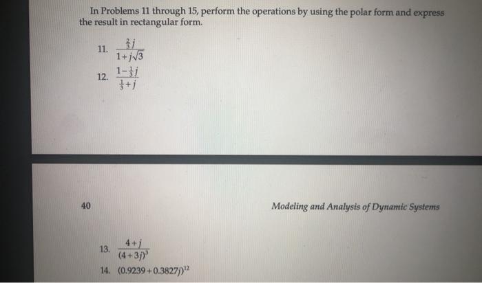 Solved In Problems 11 through 15, perform the operations by | Chegg.com