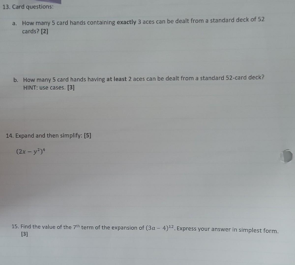 Solved a. How many 5 card hands containing exactly 3 aces | Chegg.com