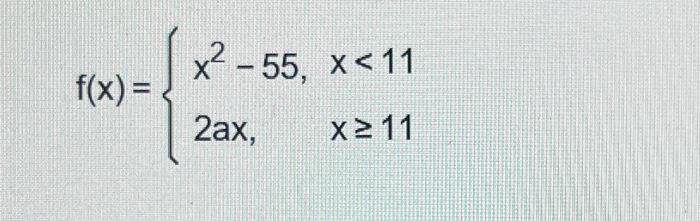 f(x)={x2−55,2ax,x