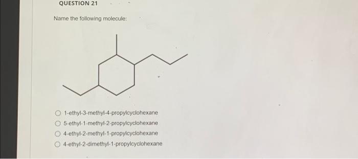 Solved Name the following molecule: | Chegg.com