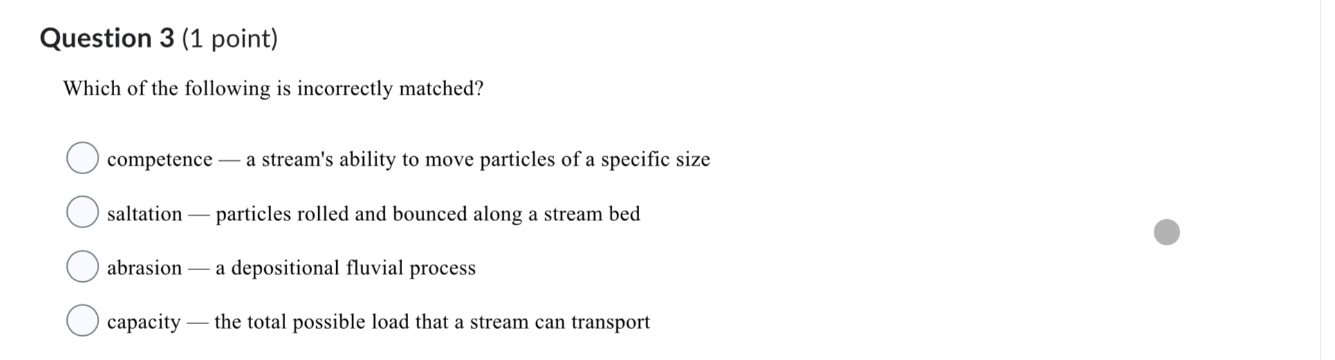 Solved Question 3 (1 ﻿point)Which of the following is | Chegg.com