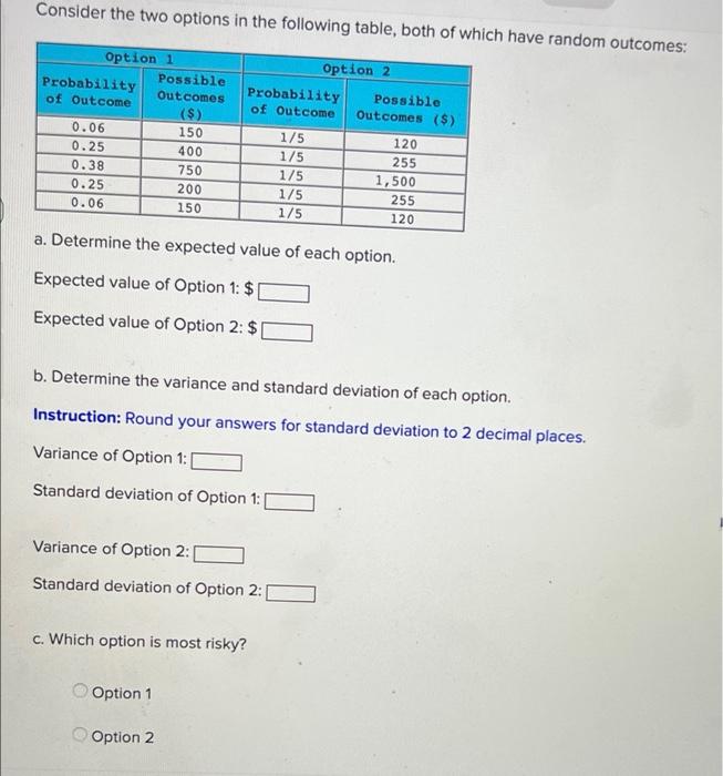 Solved Consider the two options in the following table, both | Chegg.com