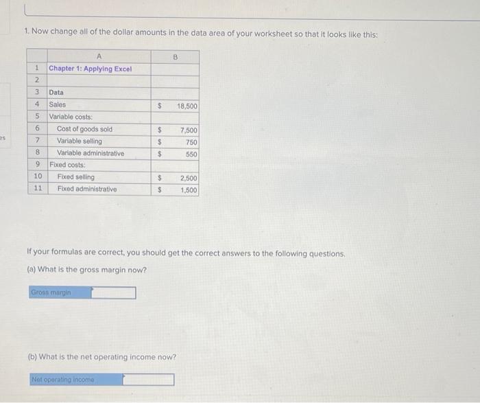 Solved 1. Now change all of the dollar amounts in the data | Chegg.com