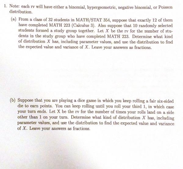 Solved 1. Note: each rv will have either a binomial, | Chegg.com