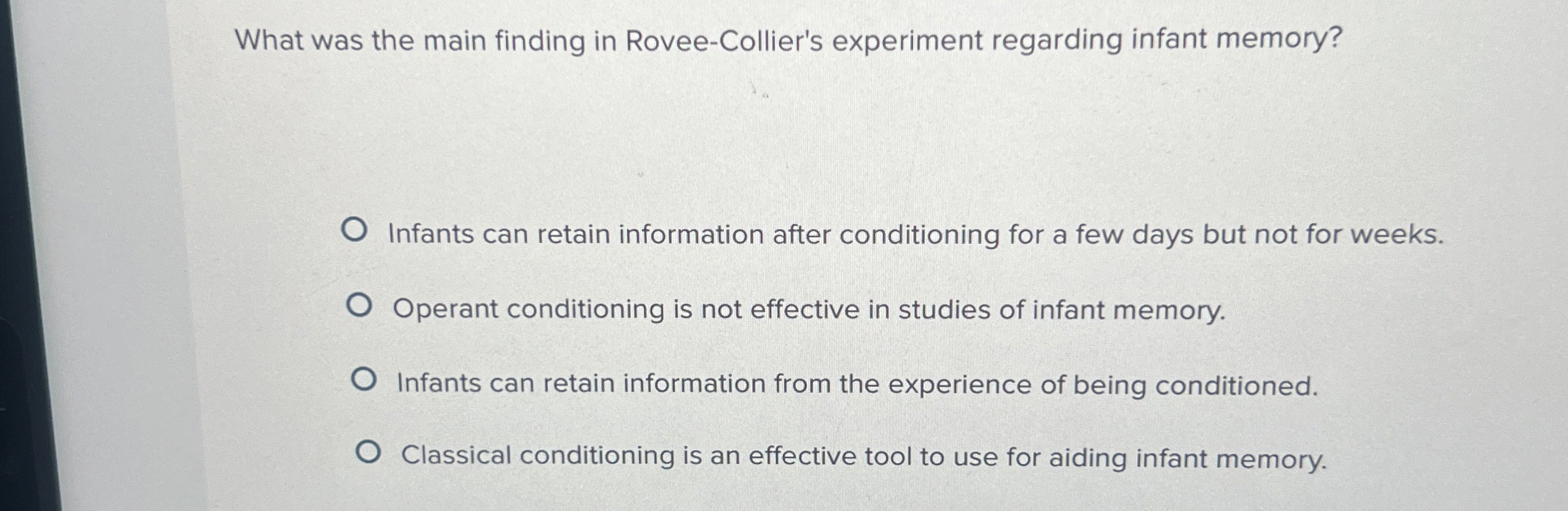 Solved What was the main finding in Rovee-Collier's | Chegg.com