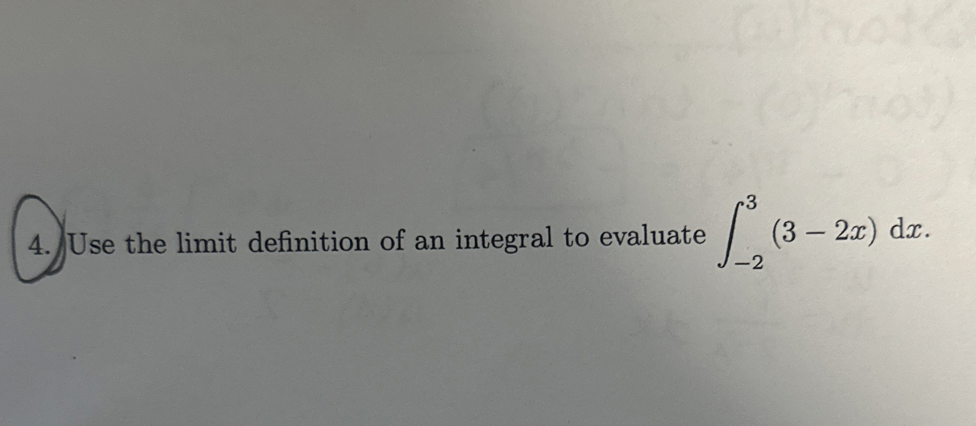 Solved Use the limit definition of an integral to evaluate | Chegg.com