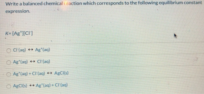 Solved Write a balanced chemical reaction which corresponds | Chegg.com