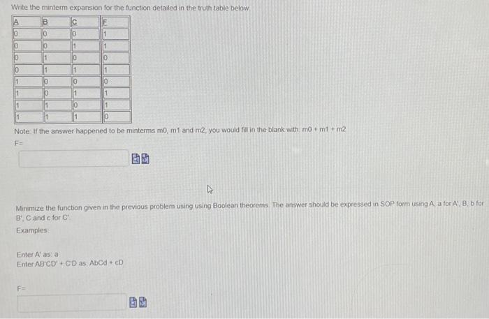 Solved Write the minterm expansion for the function detailed | Chegg.com