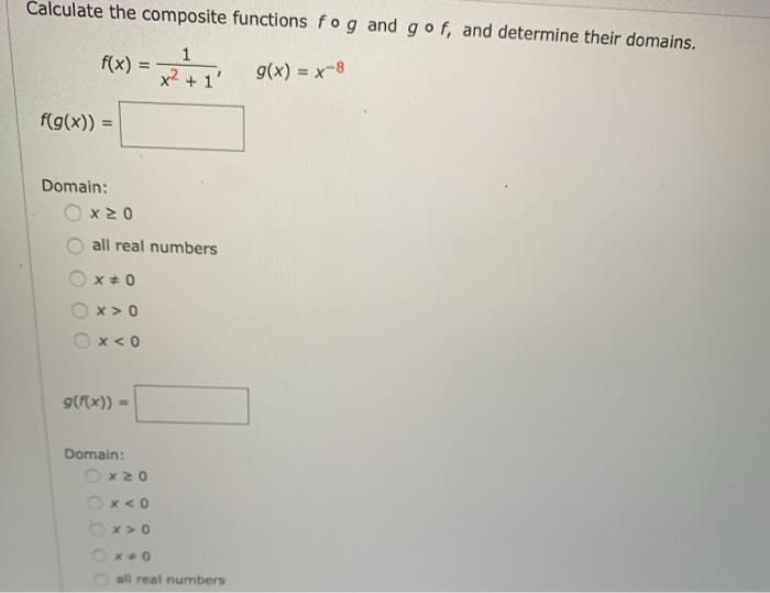 Solved Calculate the composite functions fog and gof, and | Chegg.com