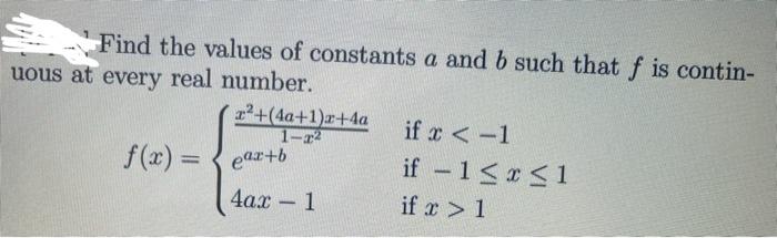 Solved Find the values of constants a and b such that f is | Chegg.com