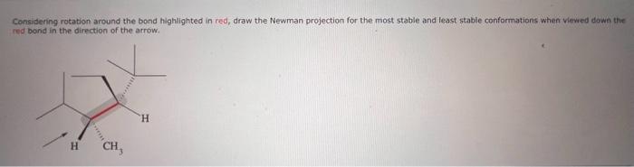 Solved Considering rotation around the bond highlighted in | Chegg.com