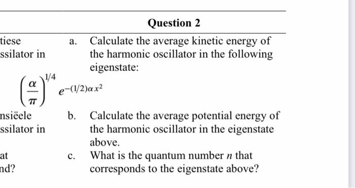 b. Calculate the average potential energy of the | Chegg.com
